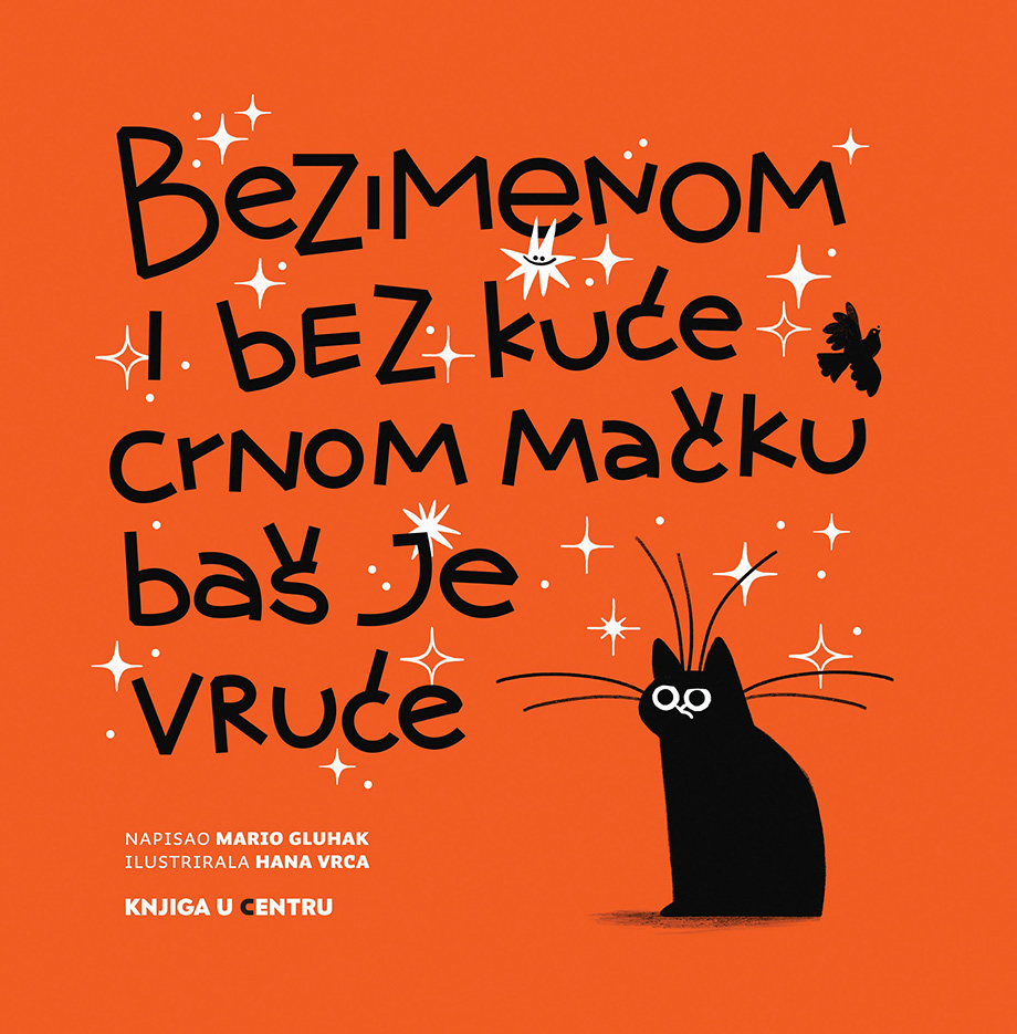 Bezimenom i bez kuće crnom mačku baš je vruće - Eskadrila